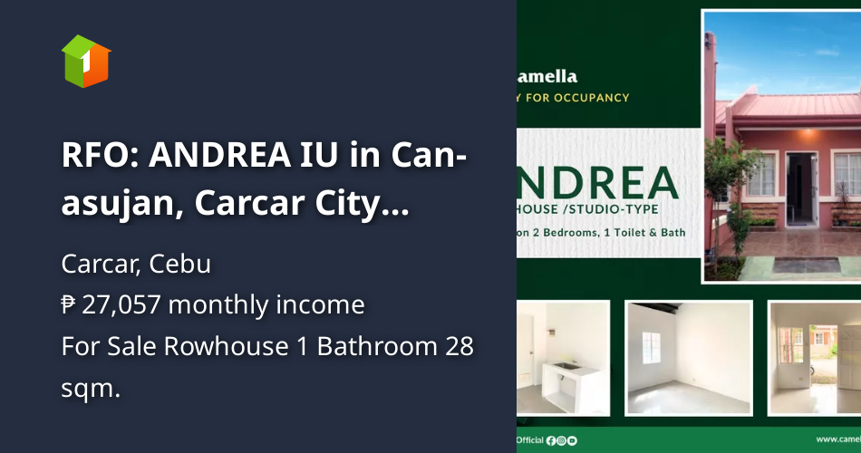 RFO: ANDREA IU in Can-asujan, Carcar City (Camella) [Houses and Lots 🏘️ ...