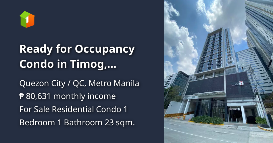 Ready for Occupancy Condo in Timog, Quezon City near Tomas Morato and ...