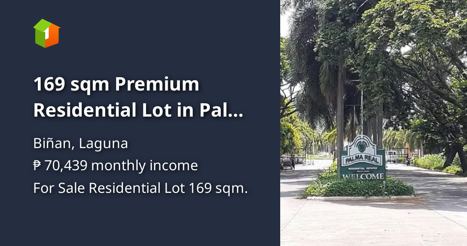 169 sqm Premium Residential Lot in Palma Real Residential Estates For ...