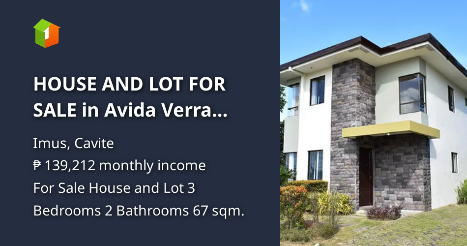 HOUSE AND LOT FOR SALE in Avida Verra Settings Vermosa @Imus Cavite ...