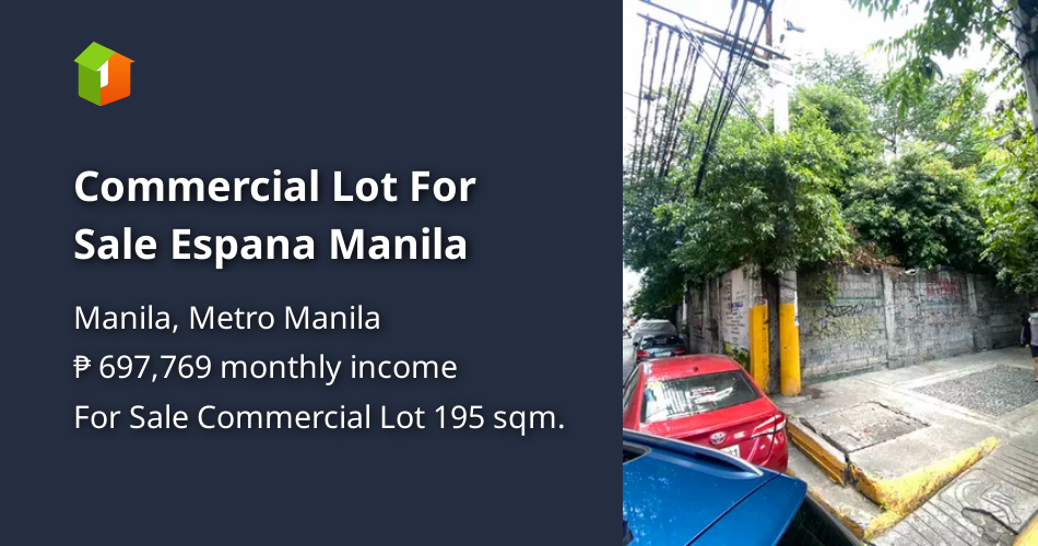 Commercial Lot For Sale Espana Manila [Lots 🚜] (January 2026) in Manila ...