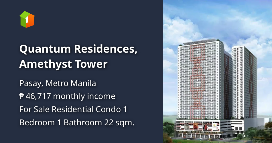 Quantum Residences, Amethyst Tower [Condos 🏙️] (March 2025) in Pasay ...