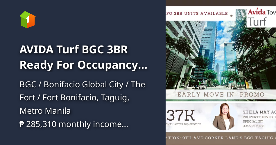 AVIDA Turf BGC 3BR Ready For Occupancy 37k/mos. for 48mos after 10% DP ...