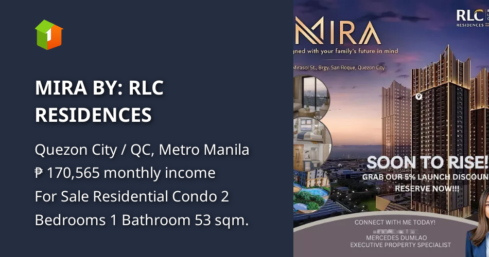 MIRA BY: RLC RESIDENCES [Condos 🏙️] (June 2024) in Quezon City / QC ...