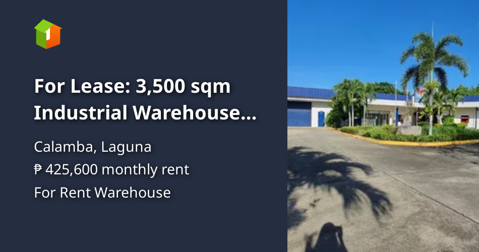 For Lease: 3,500 sqm Industrial Warehouse with Office & Production ...