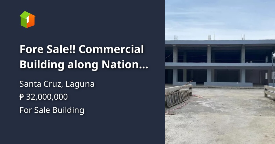 Fore Sale!! Commercial Building along National Highway Sta Cruz Laguna ...