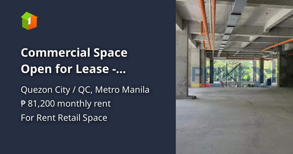 Commercial Space Open for Lease - Location: Quezon City [Commercial ...