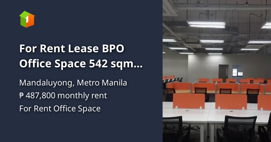 For Rent Lease BPO Office Space 542 sqm Mandaluyong City [Commercial ...