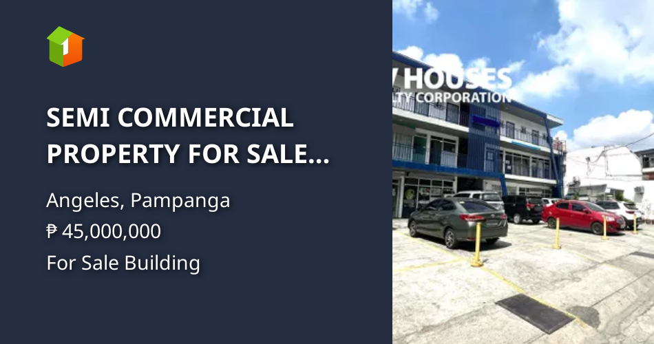 SEMI COMMERCIAL PROPERTY FOR SALE LOCATED IN KTOWN ANGELES CITY ...
