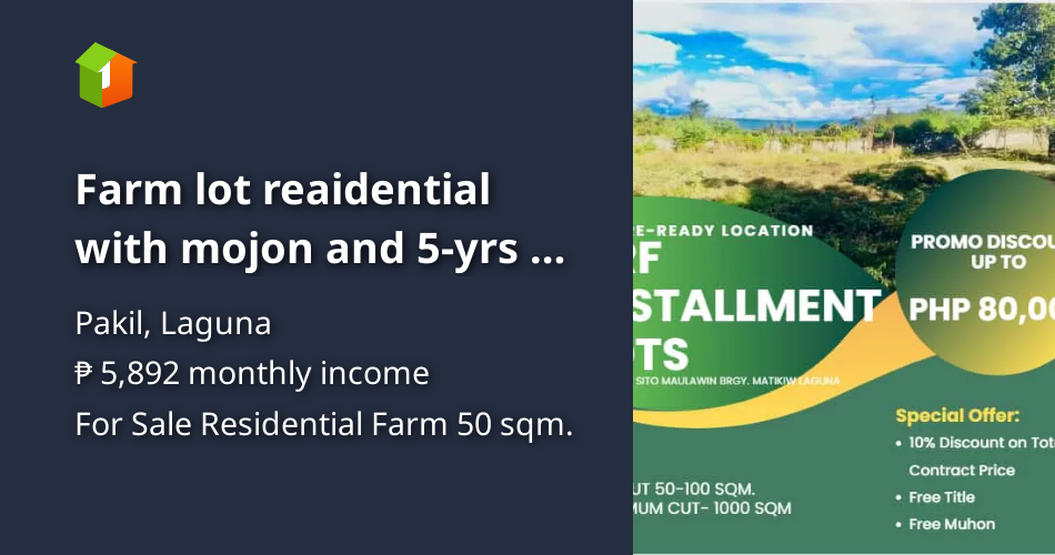 Farm lot reaidential with mojon and 5-yrs to pay installment [Lots 🚜 ...