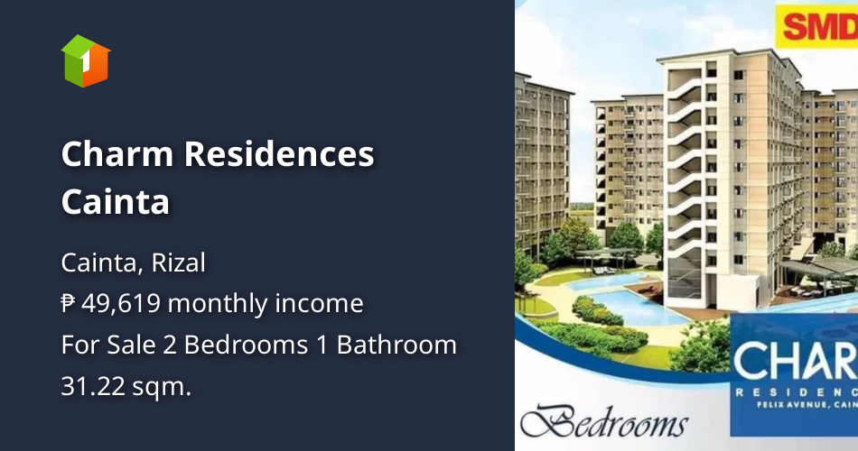 Charm Residences Cainta [Condos 🏙️] (October 2021) in Cainta, Rizal for ...