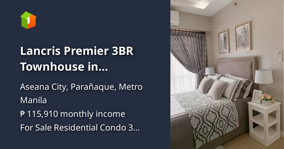 Lancris Premier 3BR Townhouse in Paranaque City [Condos 🏙️] (April 2026 ...