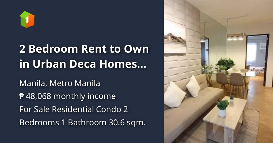 2 Bedroom Rent to Own in Urban Deca Homes Tondo Manila [Condos 🏙️] (March 2024) in Manila, Metro ...