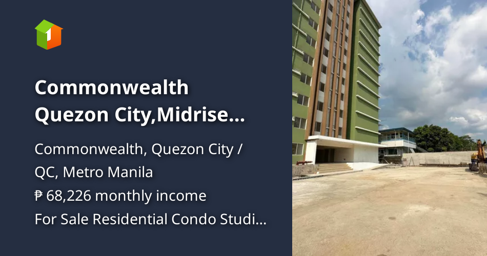 Commonwealth Quezon City,Midrise Condo [Condos 🏙️] (May 2023) in ...