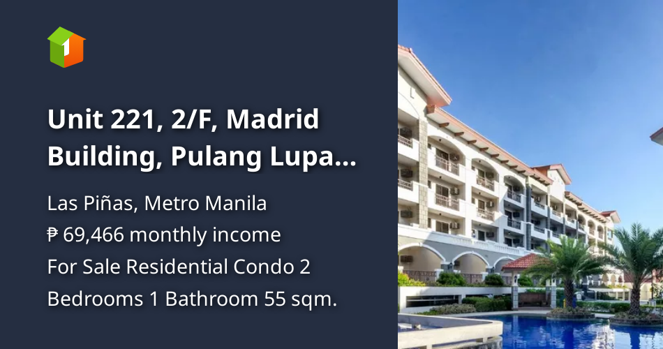 Unit 221, 2/F, Madrid Building, Pulang Lupa Uno, Las Pinas City [Condos 🏙️] (November 2025) in ...