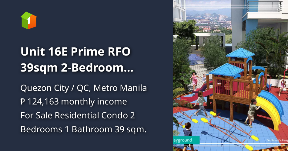 Unit 16E Prime RFO 39sqm 2-Bedroom Residential Condo in Quezon Citys Suntrust Asmara [Condos 🏙️ ...