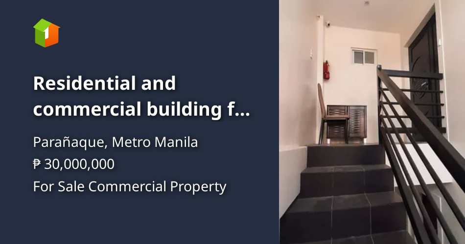 Residential and commercial building for sale in Paranaque [Commercial ...
