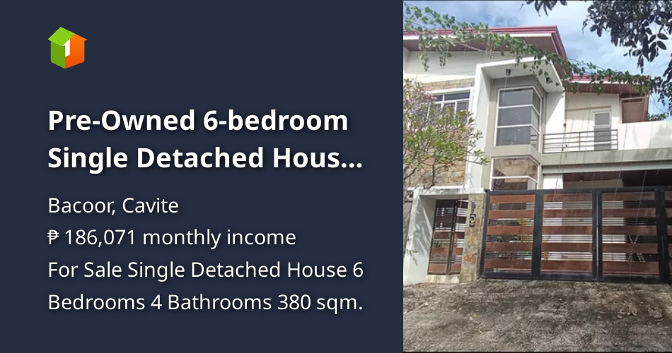 Pre-Owned 6-bedroom Single Detached House For Sale in Bacoor Cavite ...