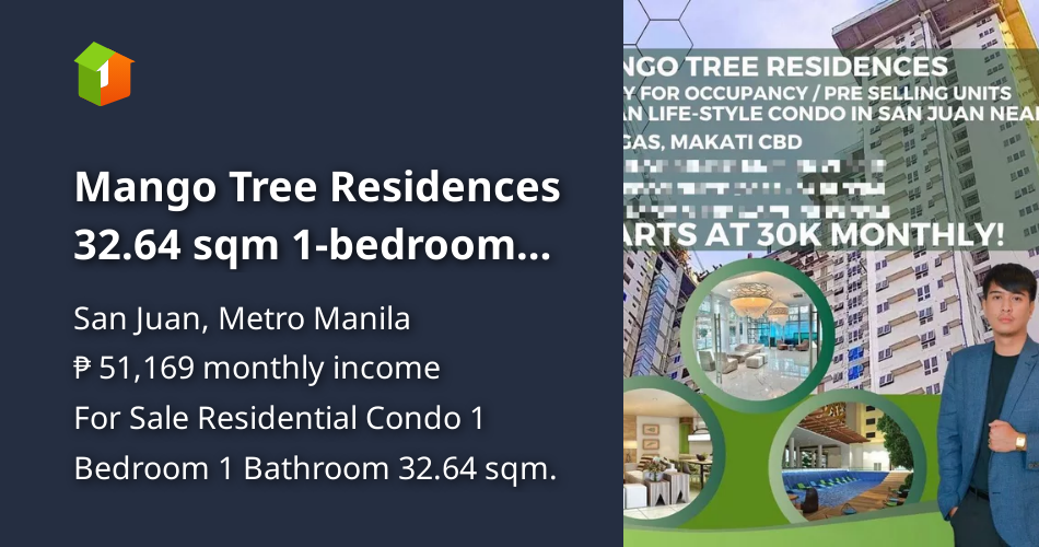 Mango Tree Residences 32.64 sqm 1-bedroom 20k monthly RFO Rent-to-own ...