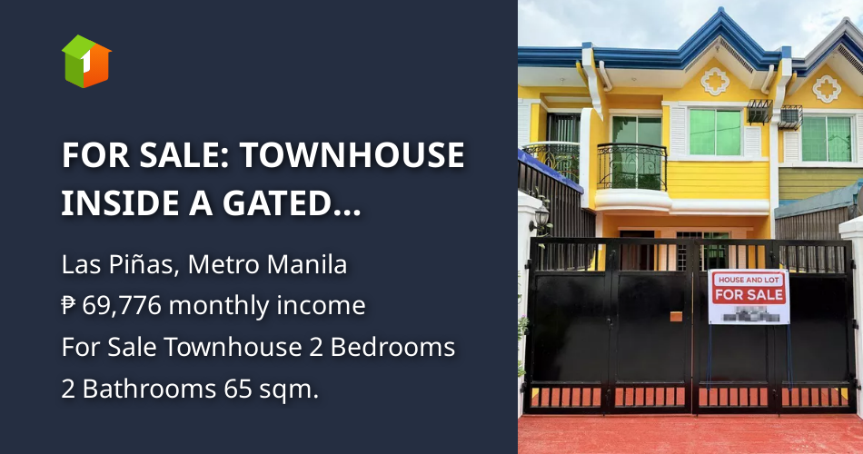 FOR SALE: TOWNHOUSE INSIDE A GATED COMMUNITY IN LAS PINAS CITY, METRO ...