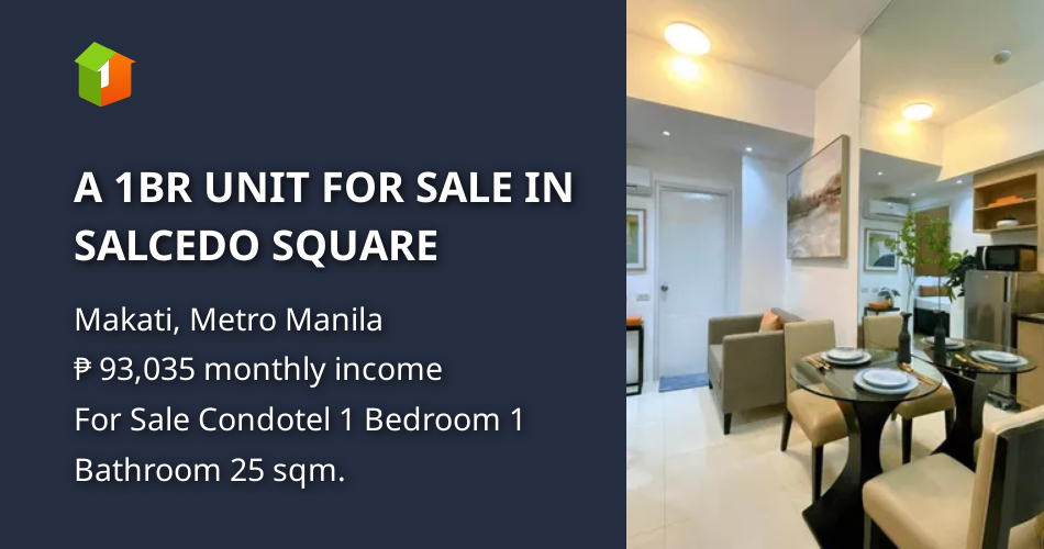 A 1BR UNIT FOR SALE IN SALCEDO SQUARE [Condos 🏙️] (May 2024) in Makati, Metro Manila for sale