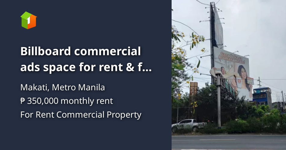 Billboard commercial ads space for rent & for Sale in Makati City ...