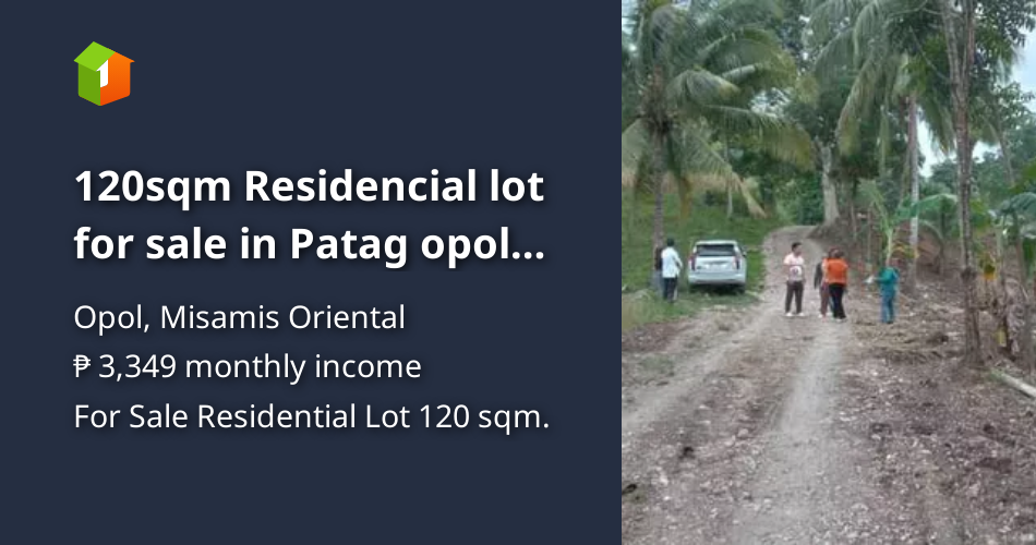 120sqm Residencial lot for sale in Patag opol Misamis Oriental [Lots 🚜 ...