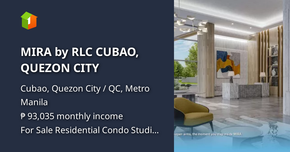 MIRA by RLC CUBAO, QUEZON CITY [Condos 🏙️] (July 2024) in Cubao, Quezon ...