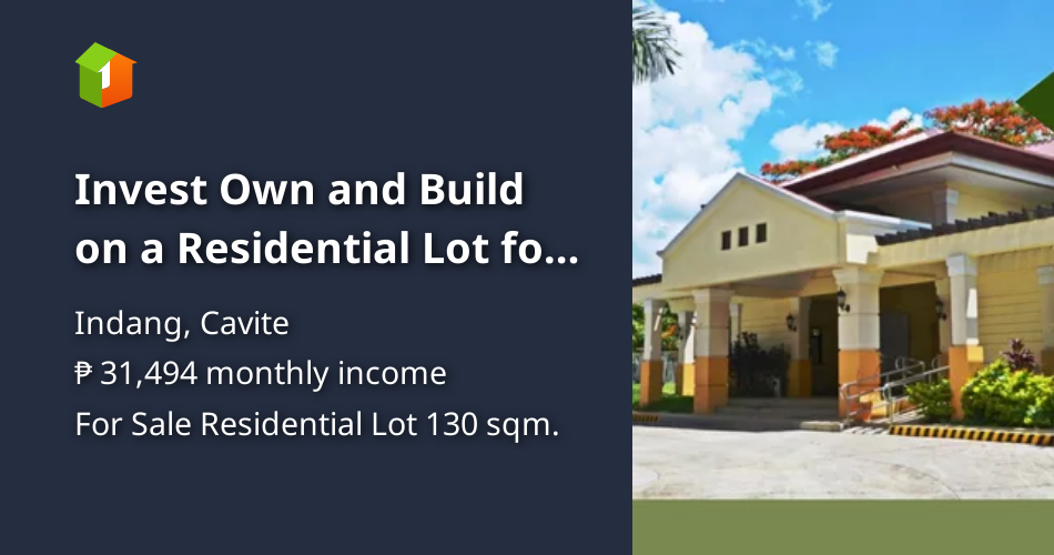 Invest Own and Build on a Residential Lot for Sale in MetroGate Indang ...