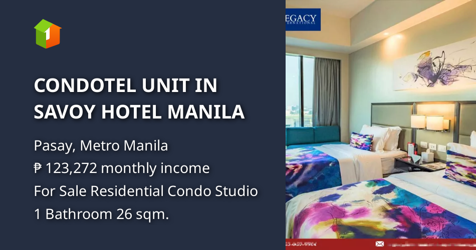 CONDOTEL UNIT IN SAVOY HOTEL MANILA [Condos 🏙️] (July 2024) in Pasay ...