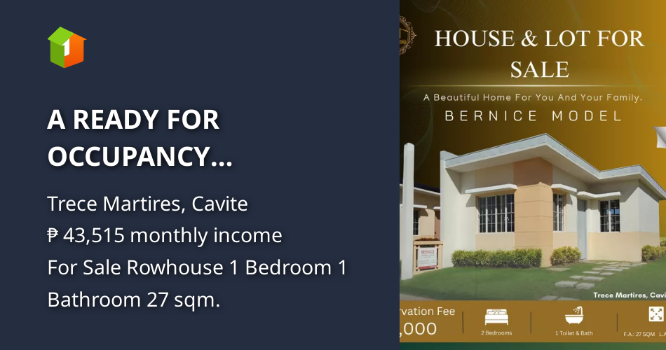 A READY FOR OCCUPANCY BUNGALOW SINGLE-ATTACHED UNIT IN TRECE MARTIRES ...