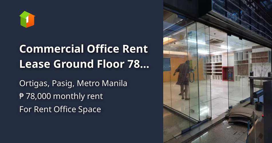 Commercial Office Rent Lease Ground Floor 78 sqm Ortigas Pasig ...