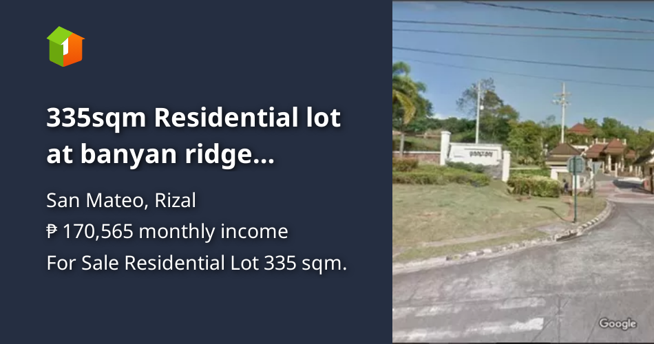 335sqm Residential lot at banyan ridge timberland heights san mateo ...
