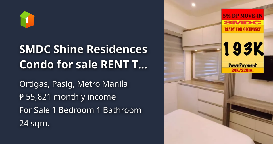 SMDC Shine Residences Condo for sale RENT TO OWN in Ortigas ; Pasig Ci ...