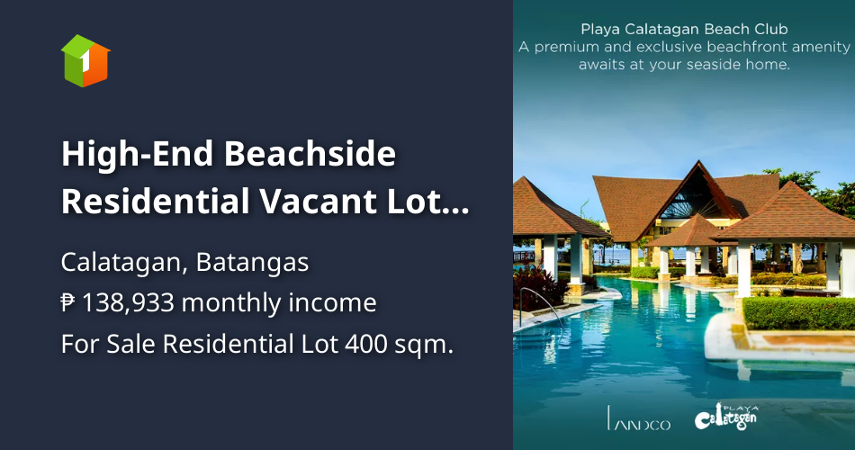 High-End Beachside Residential Vacant Lot in Batangas - Playa Calatagan ...
