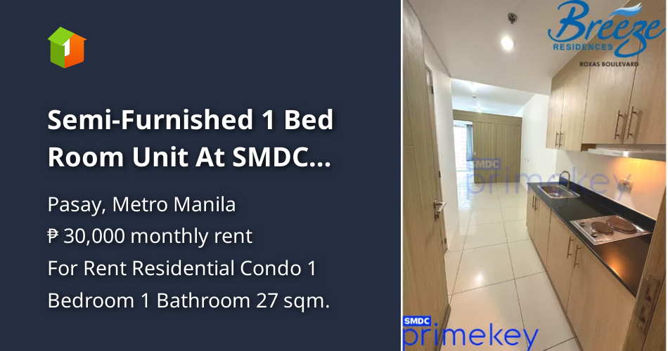 Semi-Furnished 1 Bed Room Unit At SMDC Breeze Residences For Lease ...