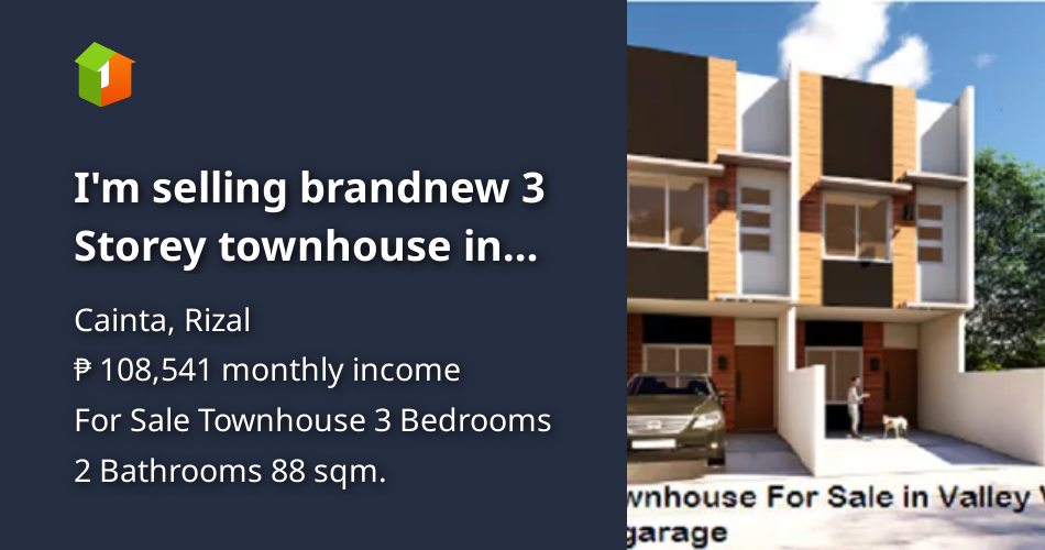 I'm selling brandnew 3 Storey townhouse in Valley View Subd.,Cainta ...