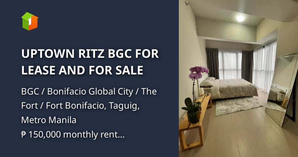 UPTOWN RITZ BGC FOR LEASE AND FOR SALE [Condos 🏙️] (July 2025) in BGC ...