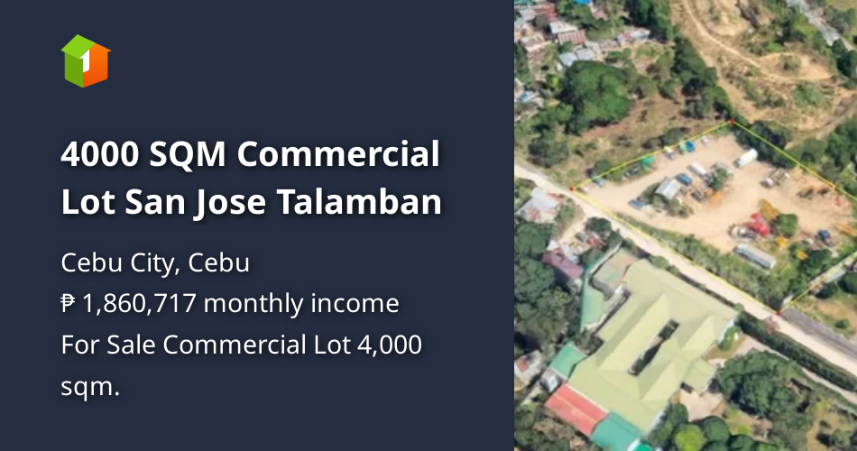 4000 SQM Commercial Lot San Jose Talamban [Lots 🚜] (August 2024) in ...