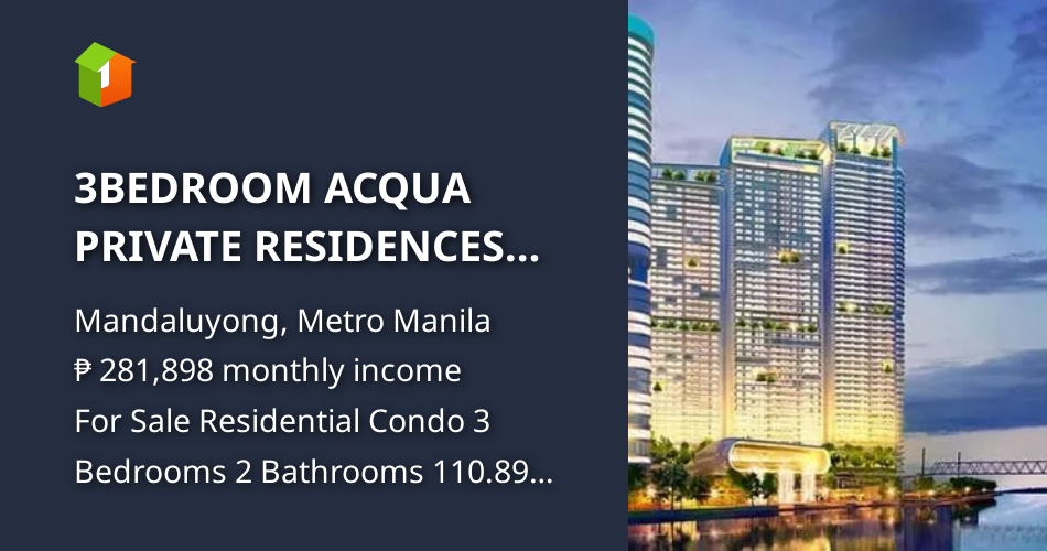 3BEDROOM ACQUA PRIVATE RESIDENCES HULO, MANDALUYONG [Condos 🏙️ ...