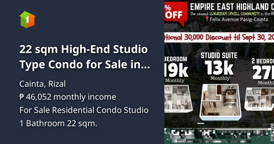 22 sqm High-End Studio Type Condo for Sale in Cainta Empire East ...