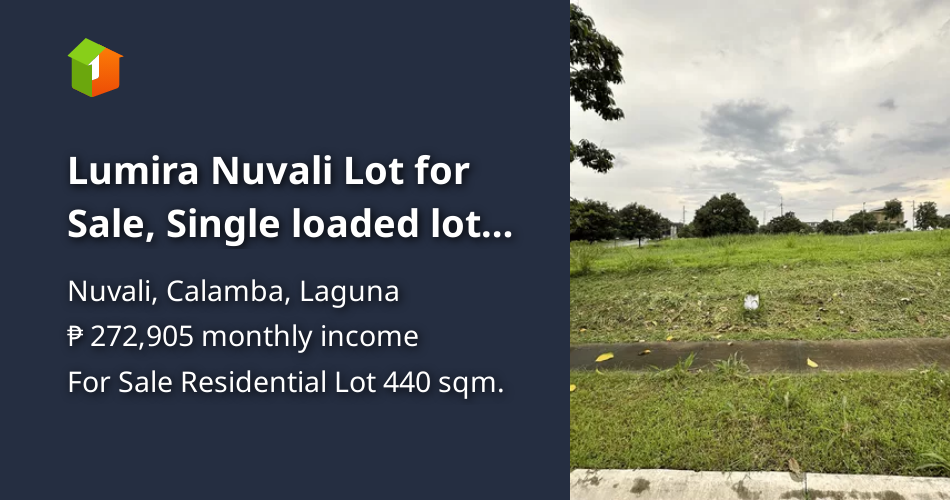 Lumira Nuvali Lot for Sale, Single loaded lot (440 sqm) [Lots 🚜] (January 2025) in Nuvali ...