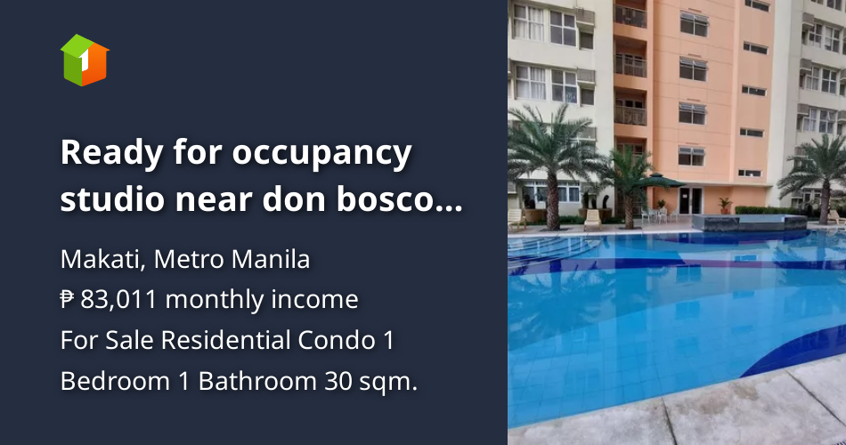 Ready for occupancy studio near don bosco techzone [Condo 🏙️] (April ...