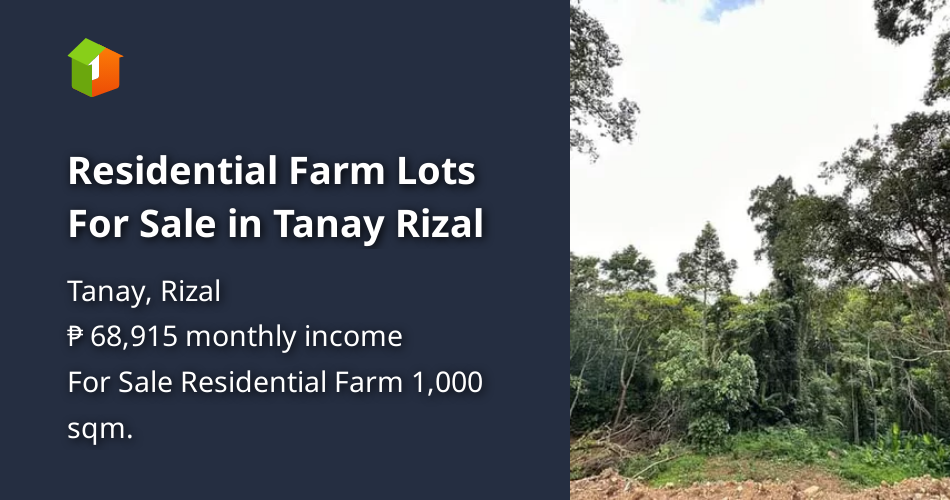 Residential Farm Lots For Sale in Tanay Rizal [Lots 🚜] (November 2023 ...