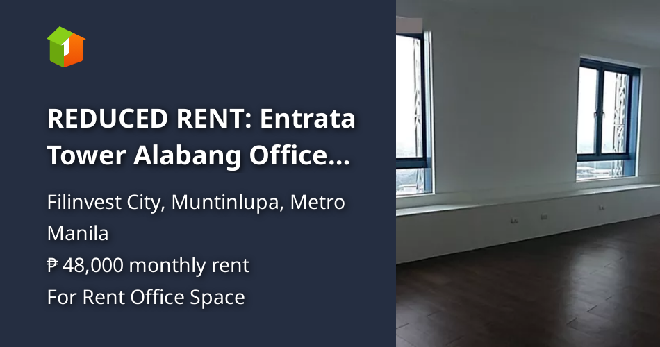 REDUCED RENT: Entrata Tower Alabang Office Condo Beside Crimson Hotel ...