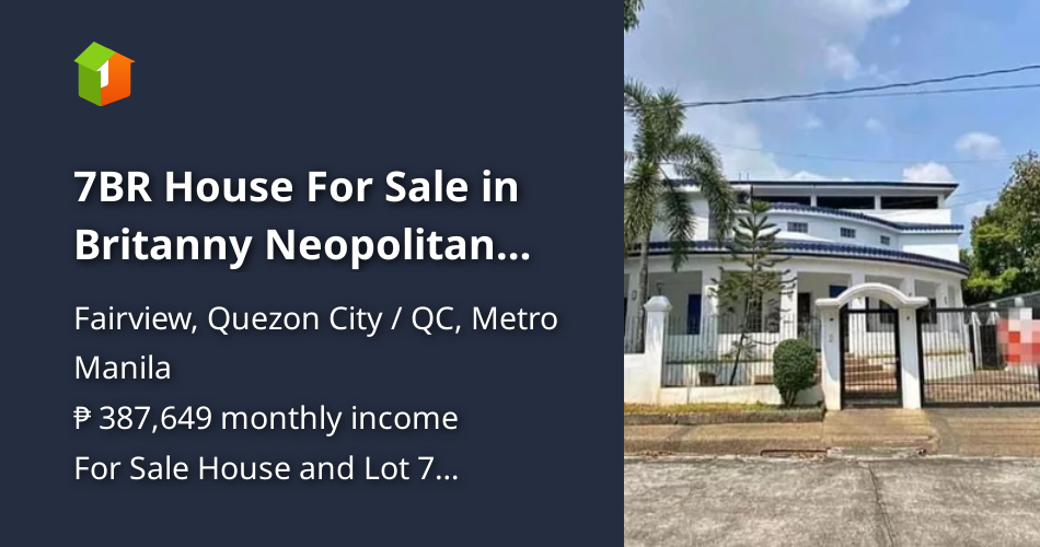 7BR House For Sale in Britanny Neopolitan Fairview Quezon City [Houses ...