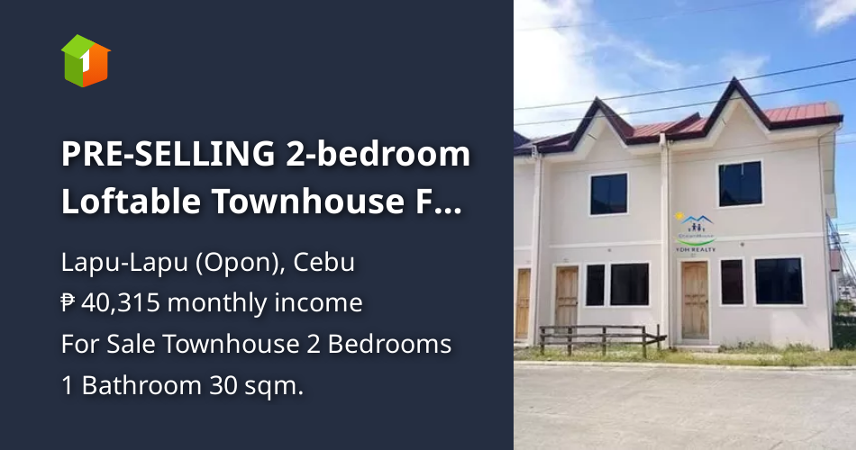 PRE-SELLING 2-bedroom Loftable Townhouse For Sale thru Pag-IBIG in Lapu ...