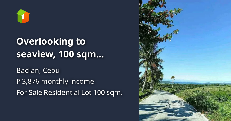Overlooking to seaview, 100 sqm Residential Lot For Sale in Badian Cebu ...