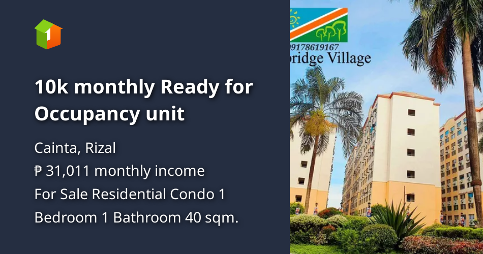 10k monthly Ready for Occupancy unit [Condos 🏙️] (October 2023) in ...