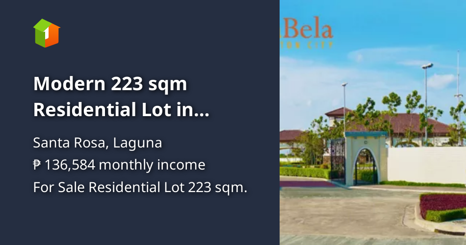 Modern 223 sqm Residential Lot in Tierrabella at Eton City, Sta. Rosa ...
